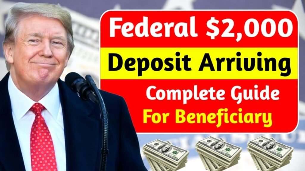 Federal $2,000 Deposit November 2025: Real Updates, Eligibility Clues ...